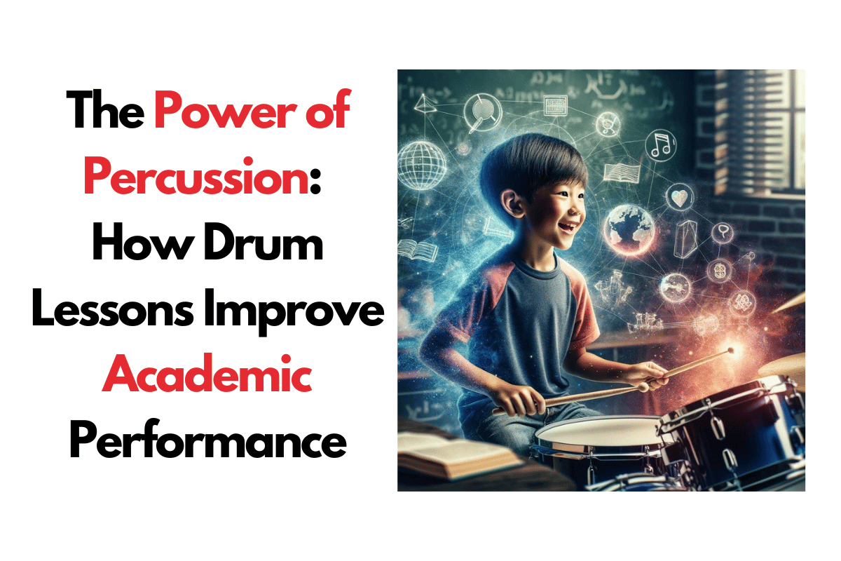 The Power of Percussion: How Drum Lessons Improve Academic Performance - Ossia Music School